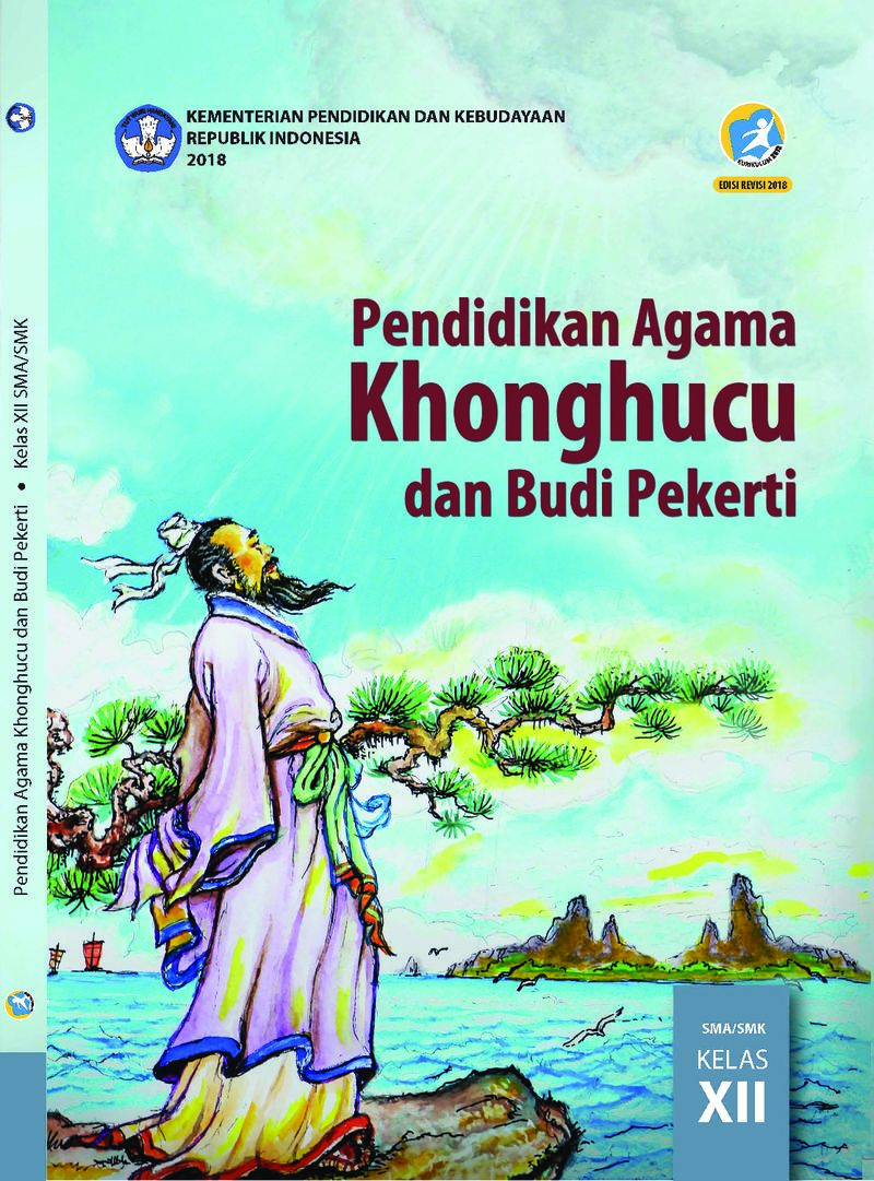 Buku Siswa - Pendidikan Agama Konghucu dan Budi Pekerti Kelas 12 - Buku ...